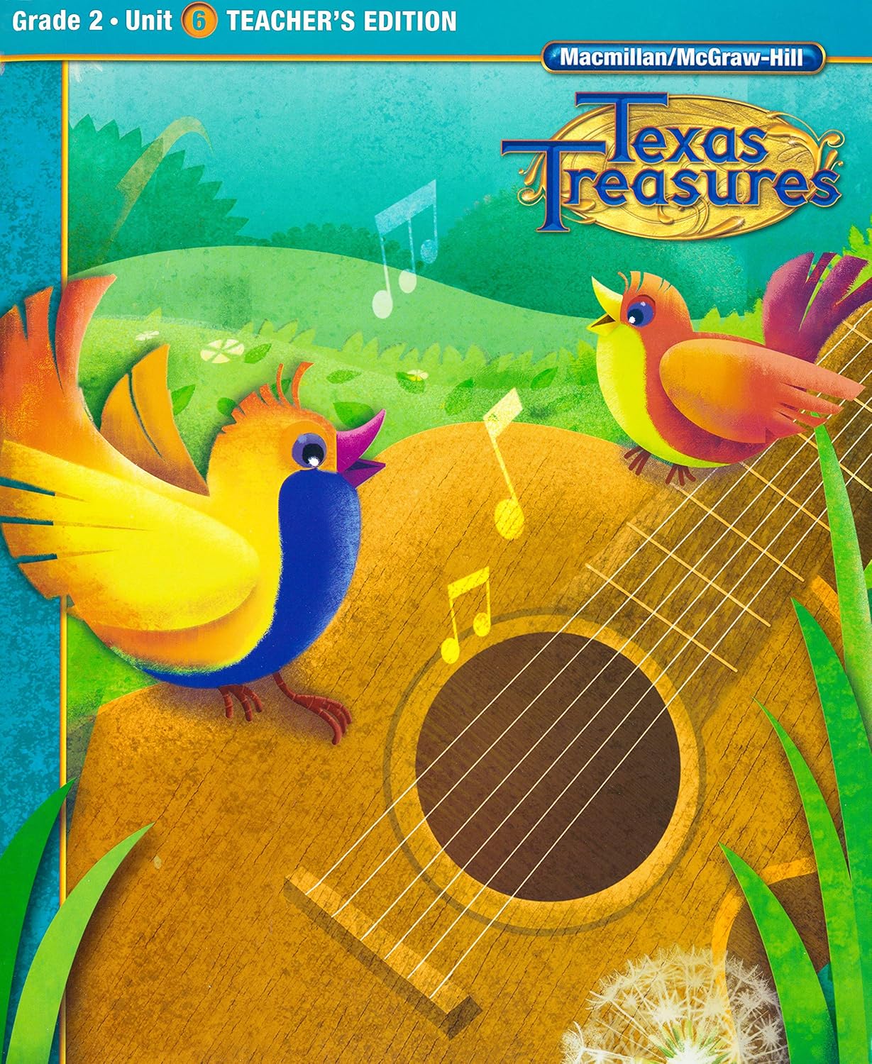 Texas Treasures, A Reading Language Arts Program, Grade 2 - Unit 6, The ...