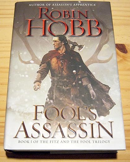 Fool's Assassin: Book One of the Fitz and the Fool Trilogy: Hobb, Robin ...