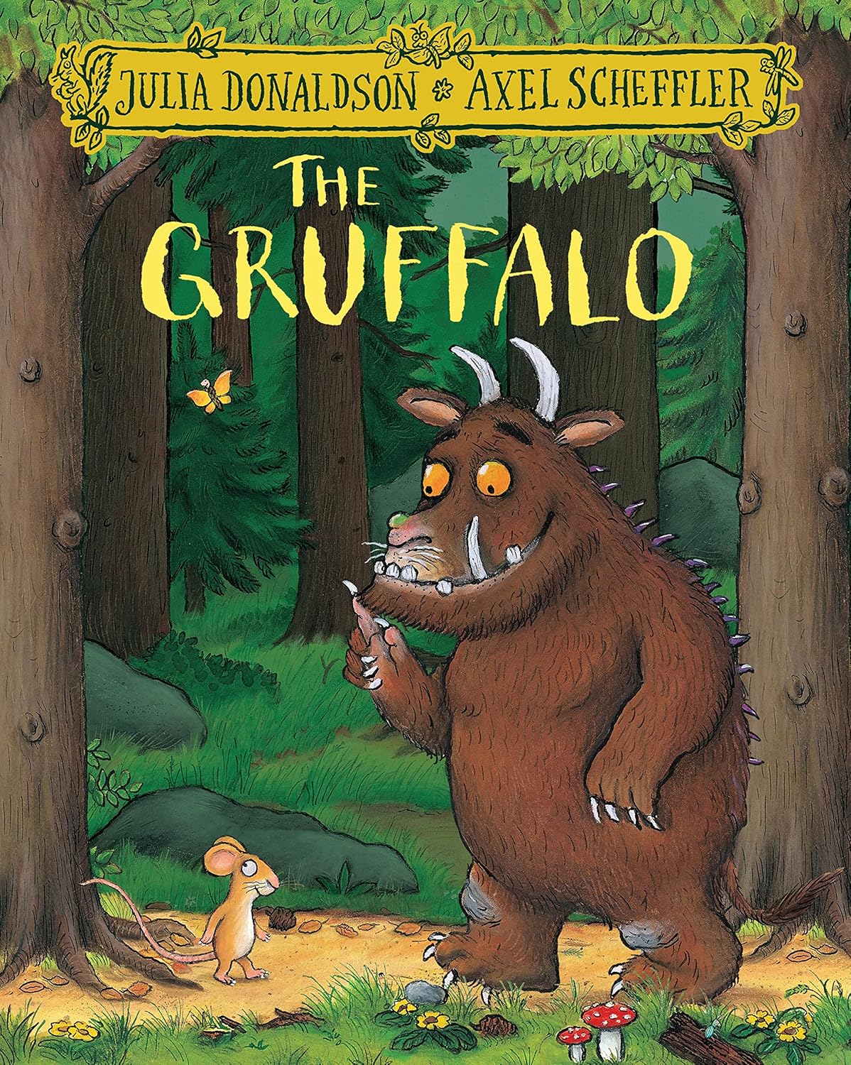 The Gruffalo (The Gruffalo, 1) : Julia Donaldson, Axel Scheffler ...