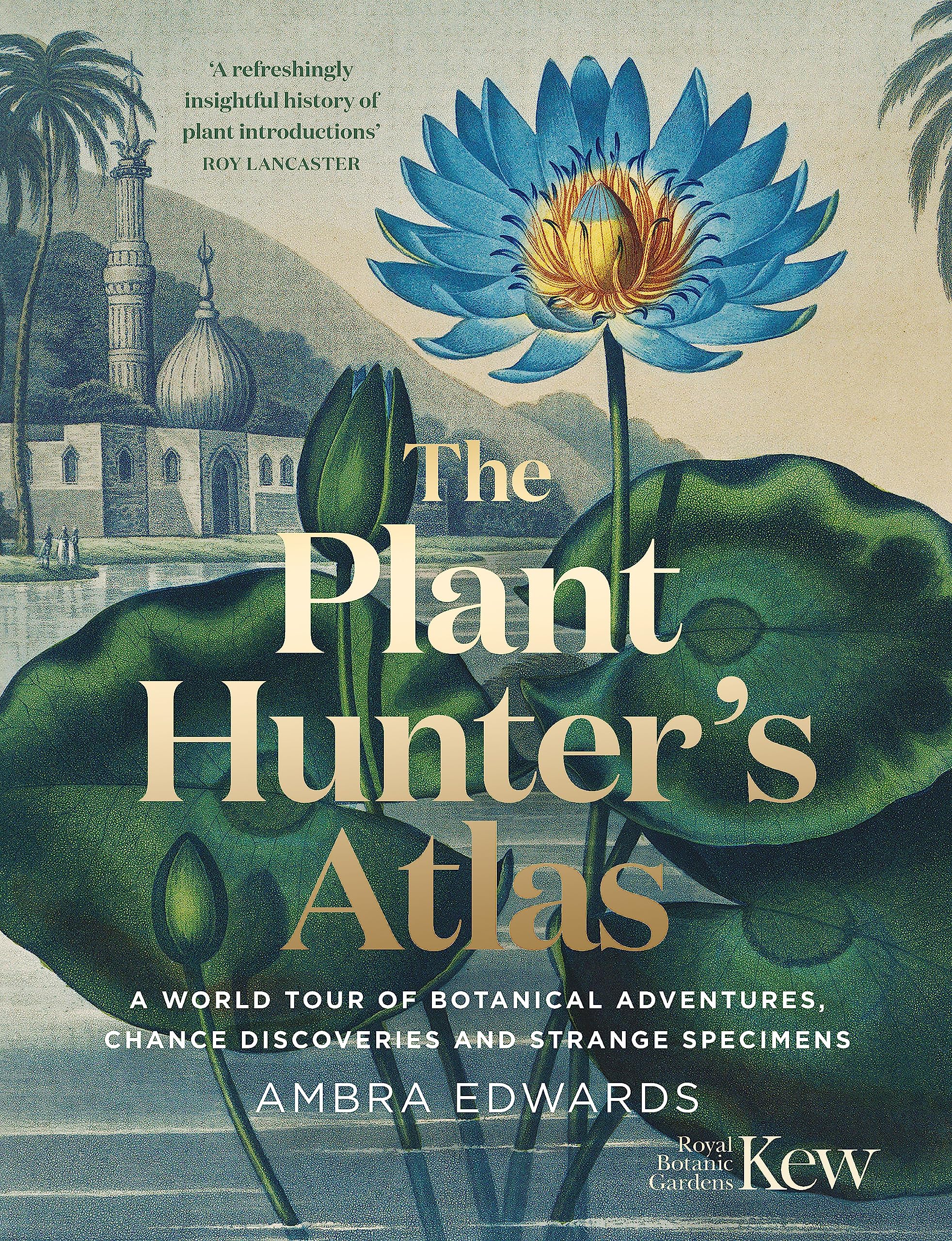 Amazon | Plant Hunters Atlas | Edwards, Ambra | Plants