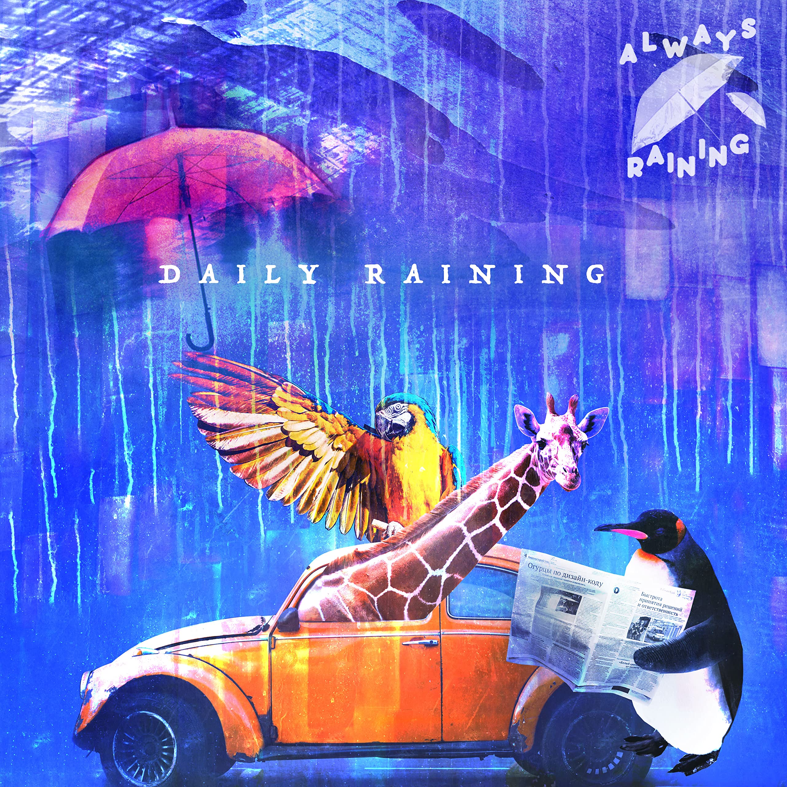 Daily Raining de Always Raining | Album sur Amazon Music