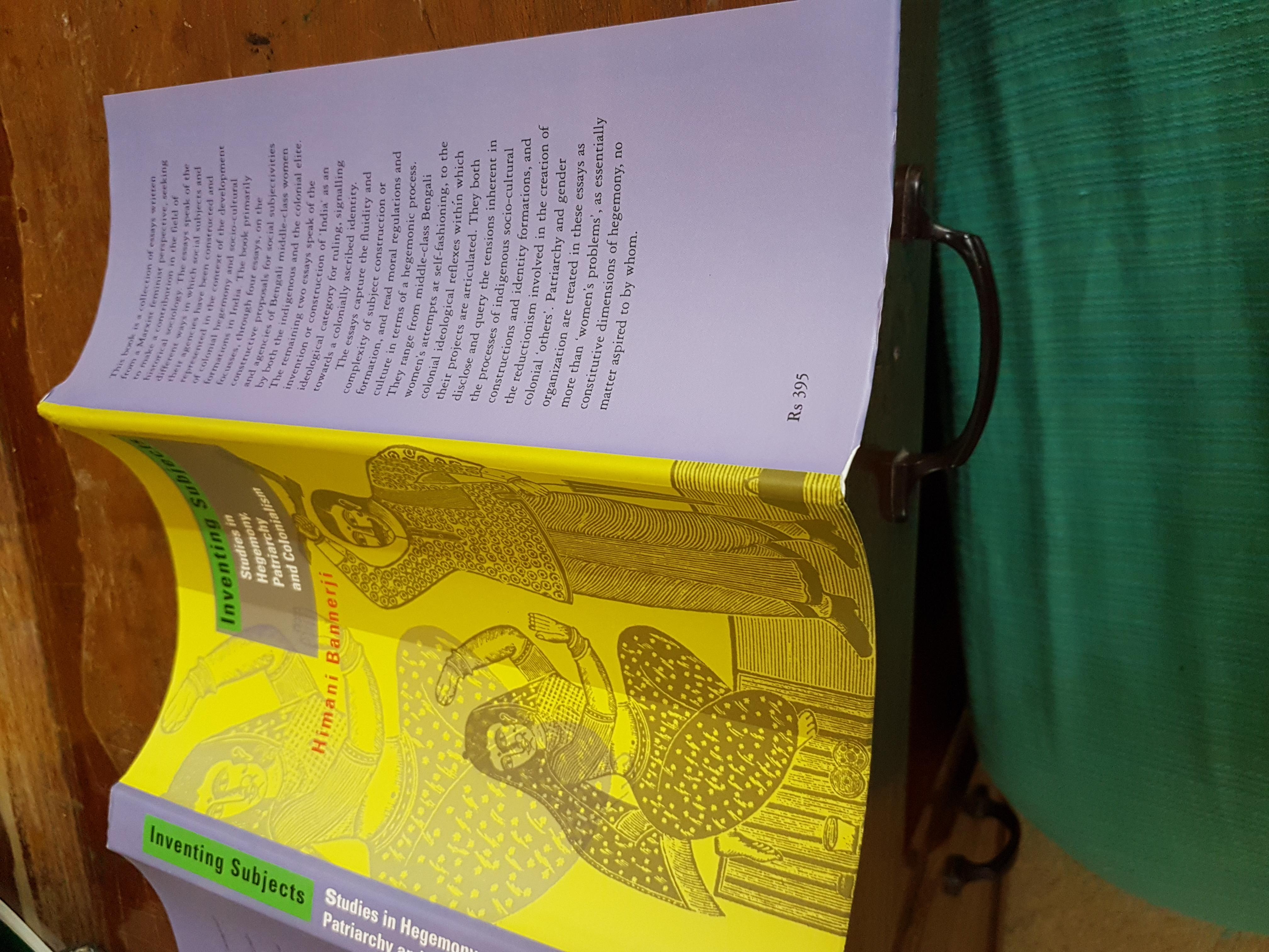 Inventing Subjects: Studies in Hegemony, Patriarchy and Colonialism ...