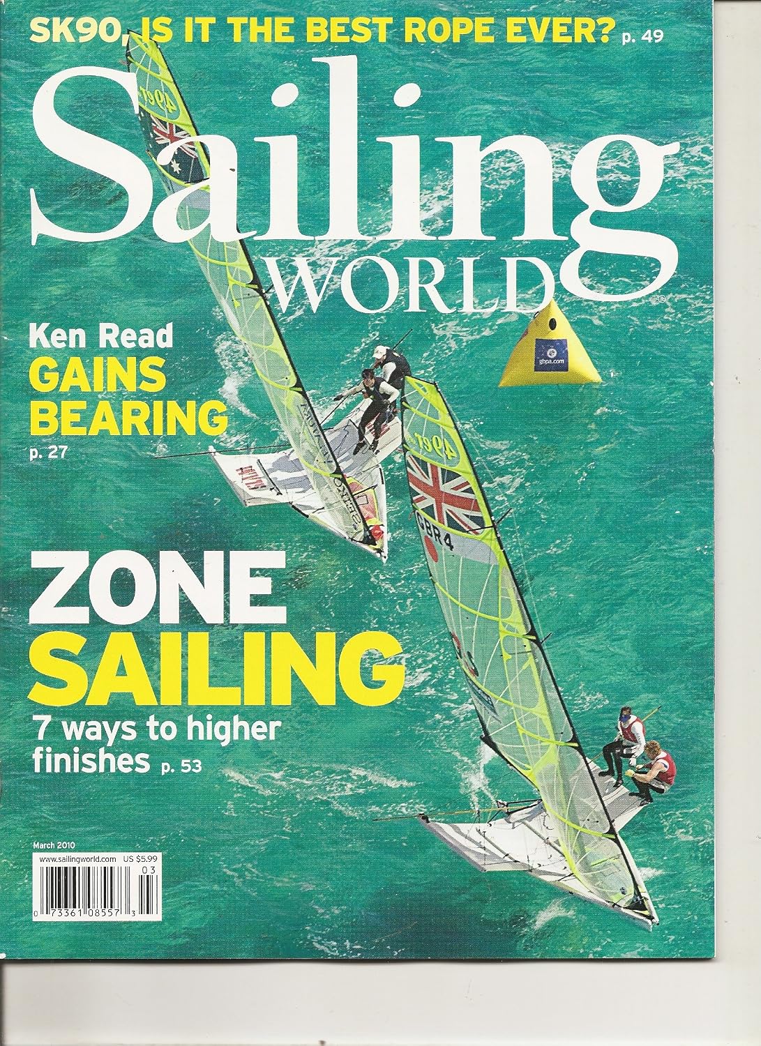 Sailing World Magazine (Zone Sailing 7 ways to higher finishes, March ...