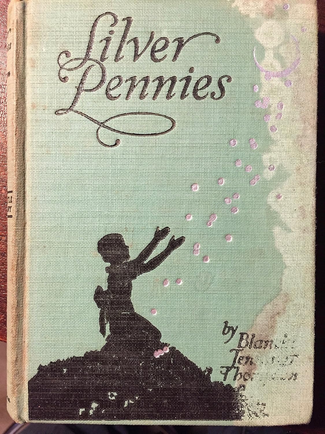 Silver Pennies, A Collection of Modern Poems for Boys and Girls ...