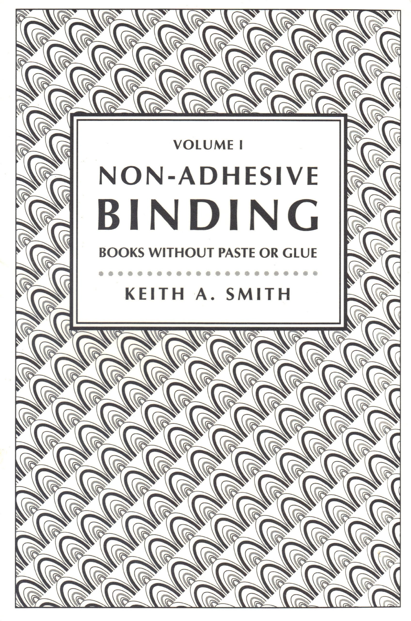 Amazon.com: Non-Adhesive Binding, Vol. 1: Books without Paste or Glue ...