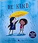 Be Kind (Be Kind, 1) by Zietlow Miller, Pat
