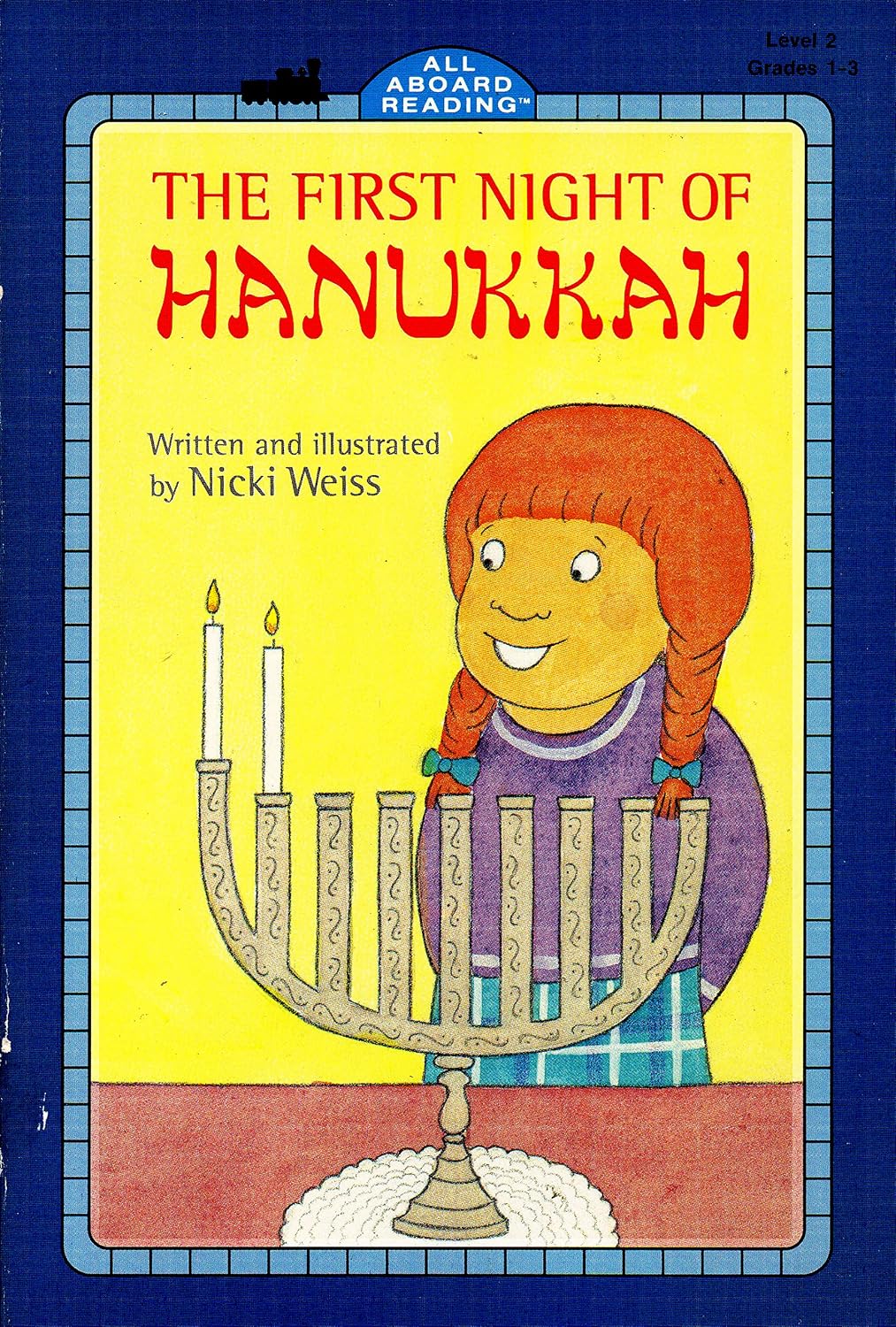 The First Night of Hanukkah (All-Aboard Reading): Weiss, Nicki ...