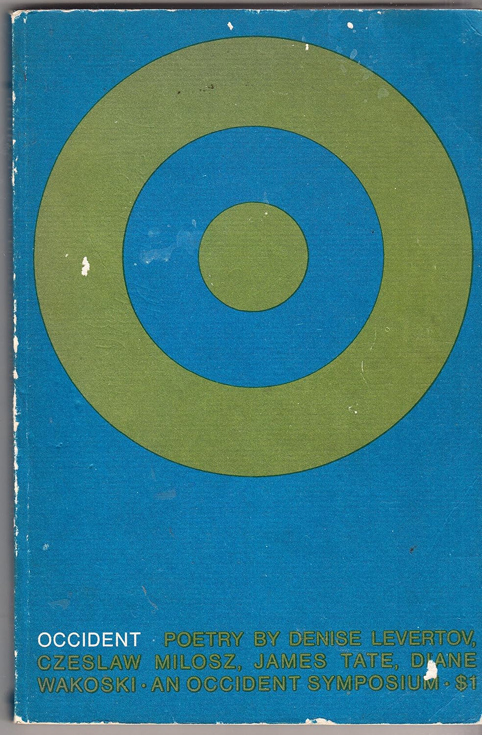 OCCIDENT Vol. III New Series, Spring / Summer 1969:The Literary ...