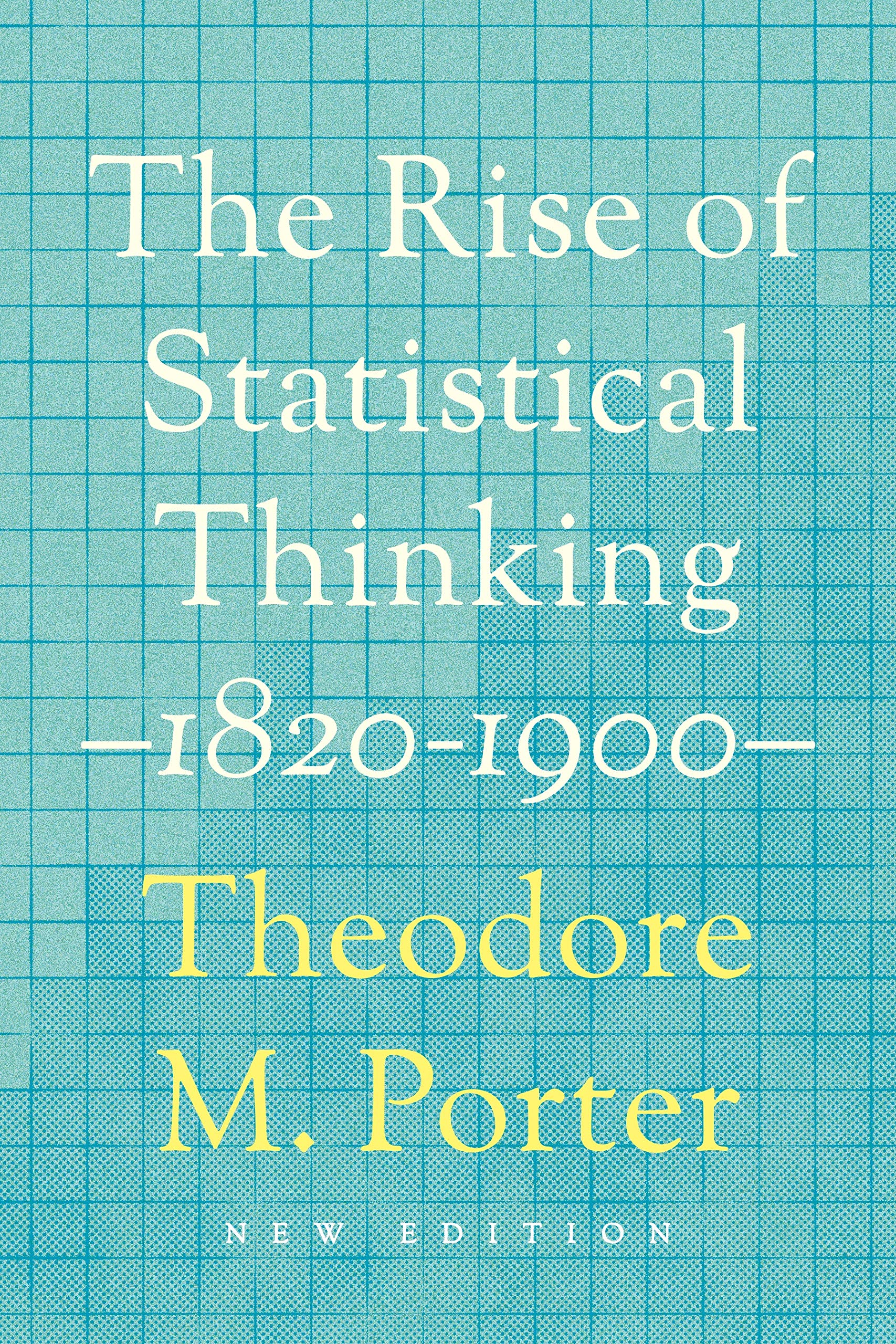 Amazon.com: The Rise of Statistical Thinking, 1820–1900: 9780691208428 ...