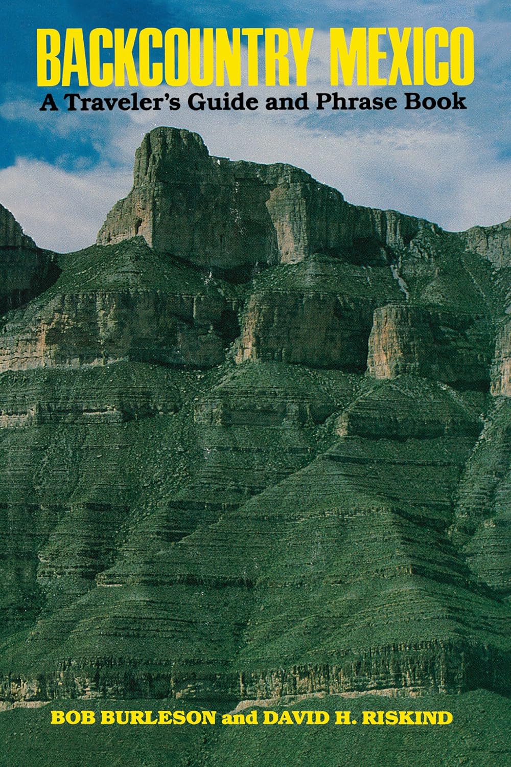 Backcountry Mexico: A Traveler’s Guide and Phrase Book : Burleson, Bob ...