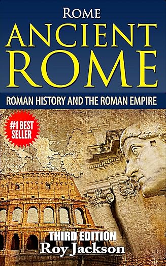 Amazon.com: ROME : Ancient Rome: Roman History and The Roman Empire ...