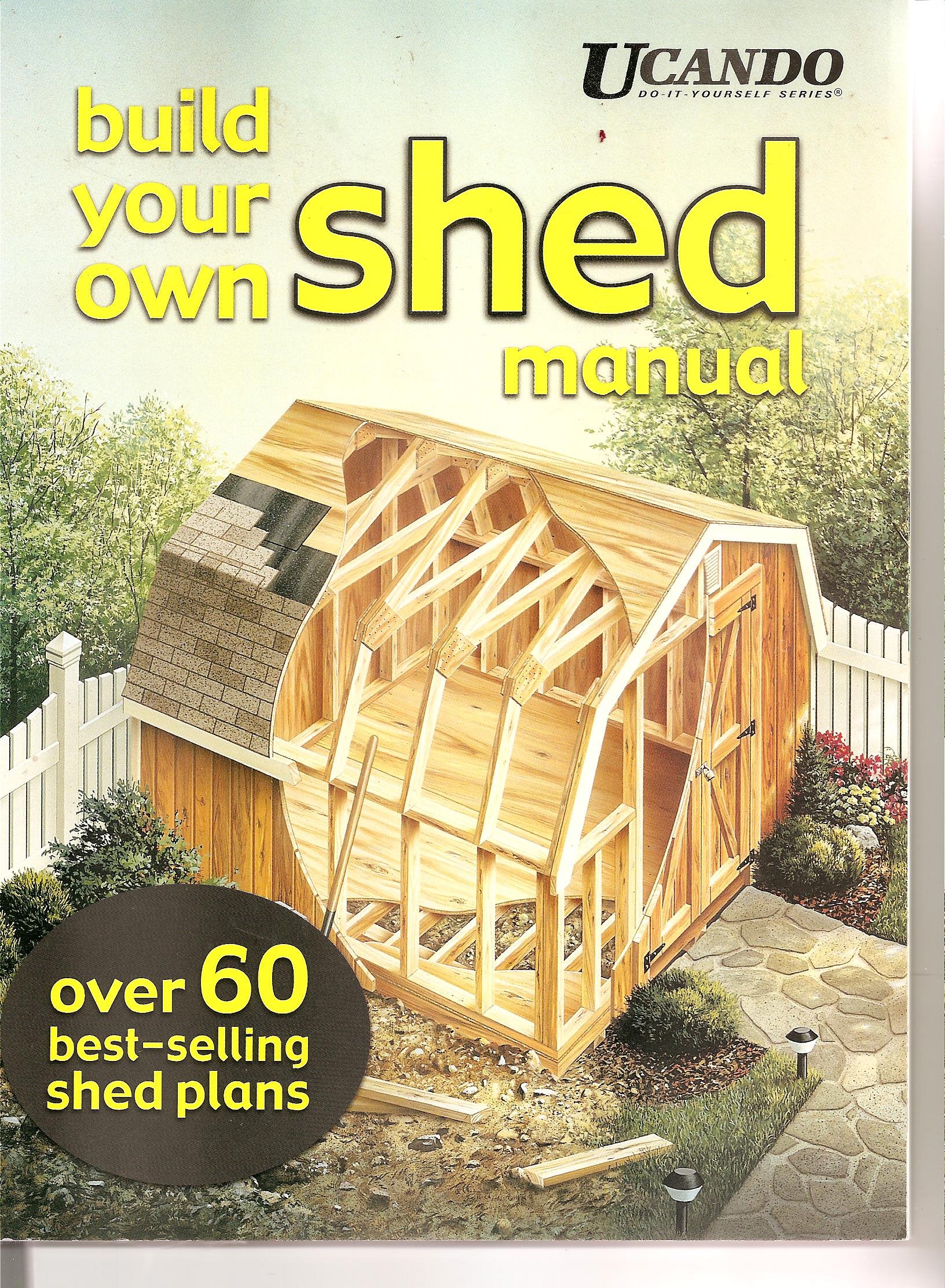 Build Your Own Shed Manual: Hda Inc.: 9780934039475: Amazon.com: Books