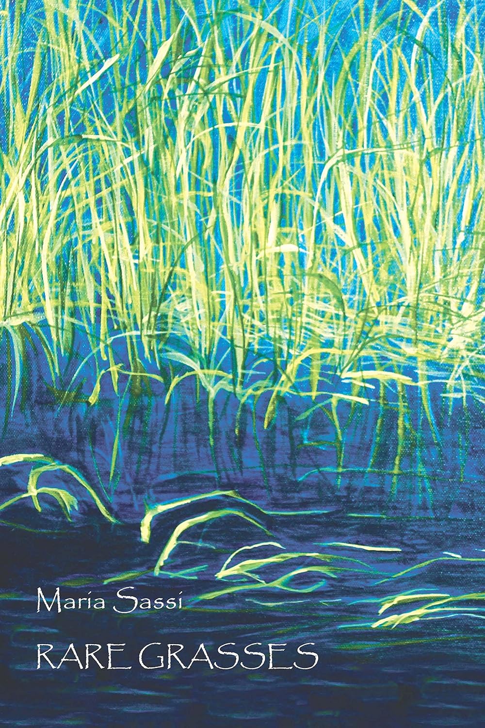Rare Grasses: Maria Sassi: 9781936482979: Amazon.com: Books