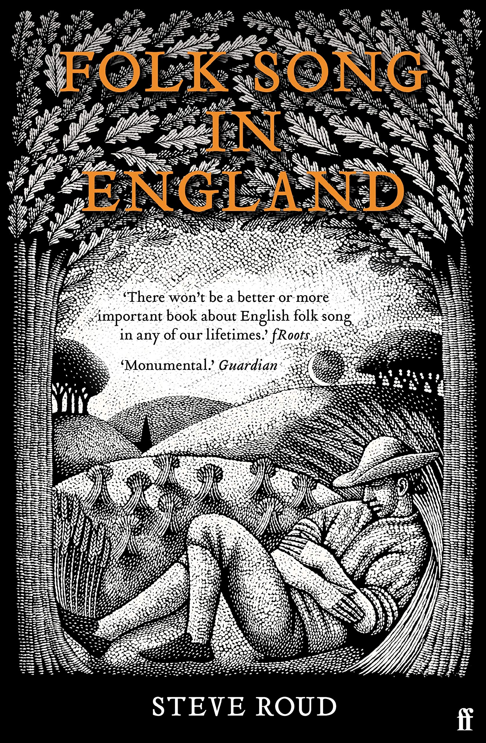 Folk Song in England: Amazon.co.uk: Roud, Steve: 9780571309726: Books
