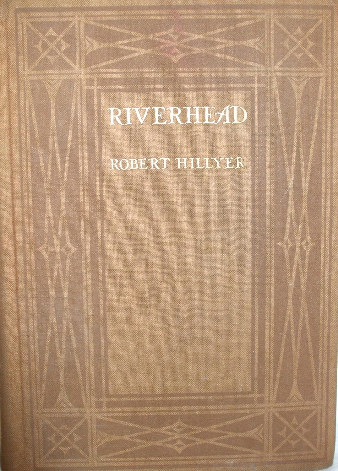 Riverhead: Hillyer, Robert (1895-1961): Amazon.com: Books