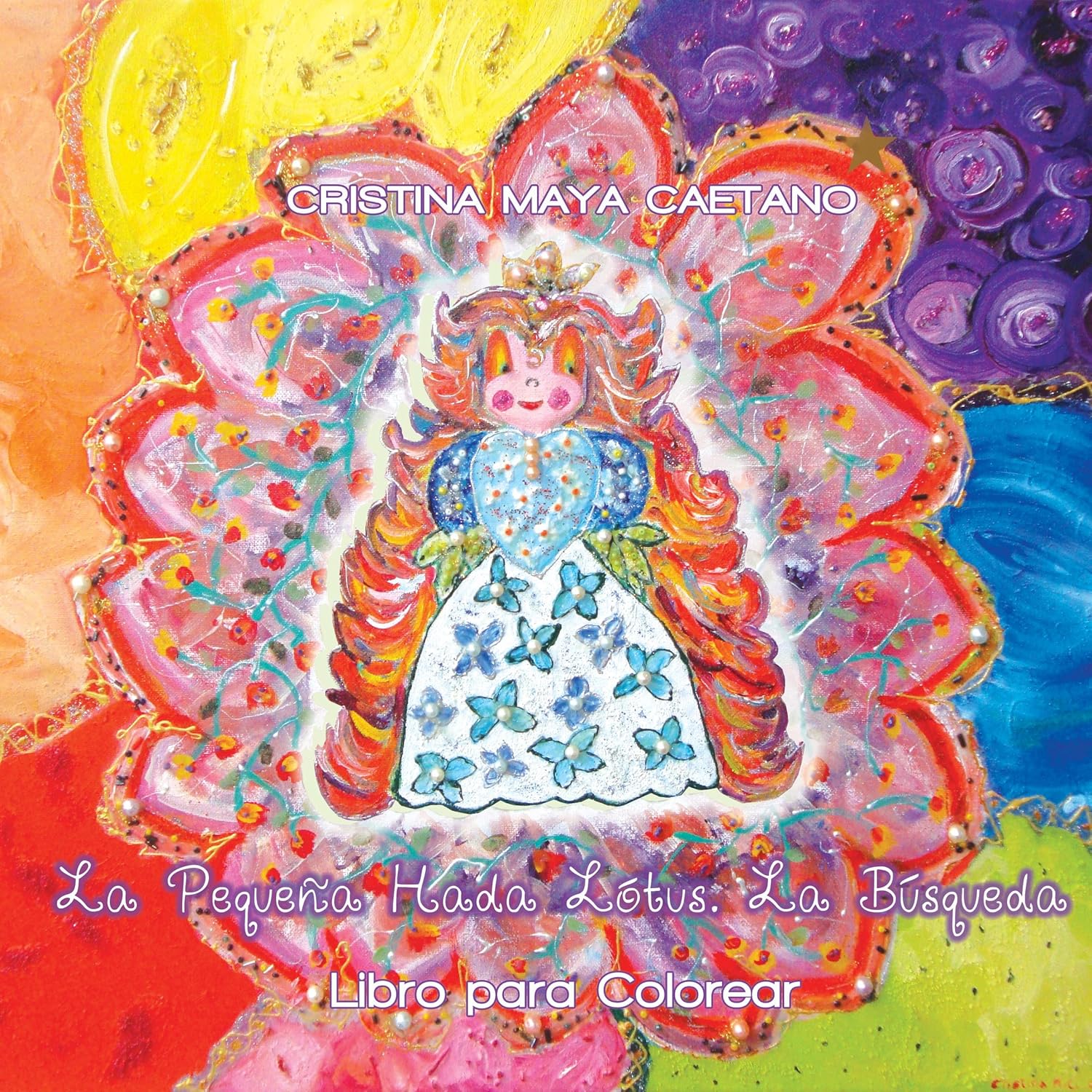 La Pequeña Hada Lótus. La Búsqueda. Libro de colorear: Libro de ...