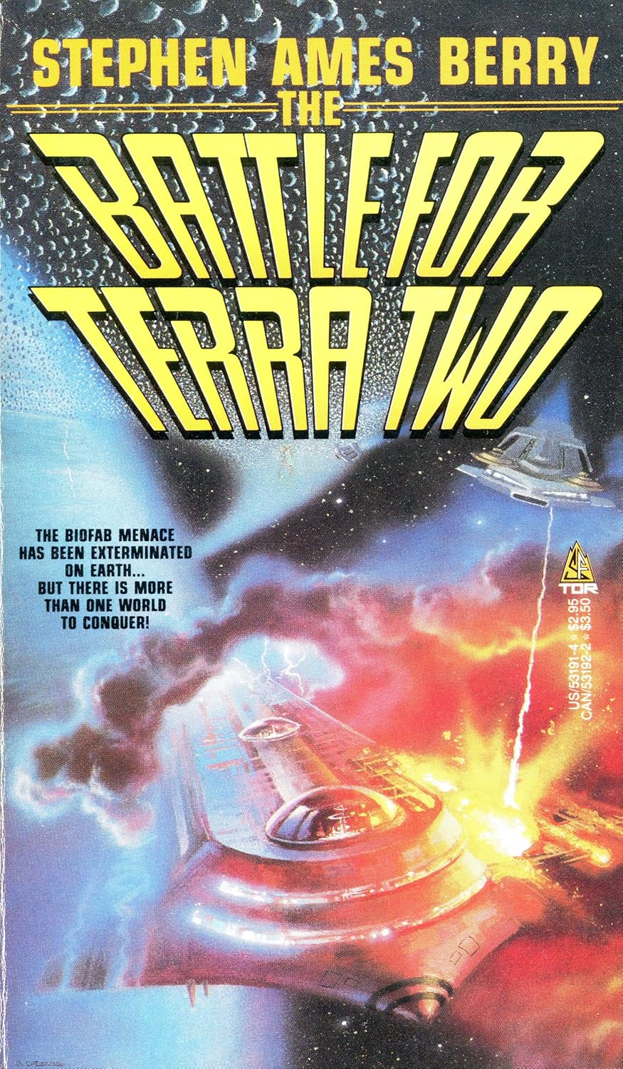 The Battle For Terra Two (Biofab): Berry, Stephen Ames: 9780812531916 ...
