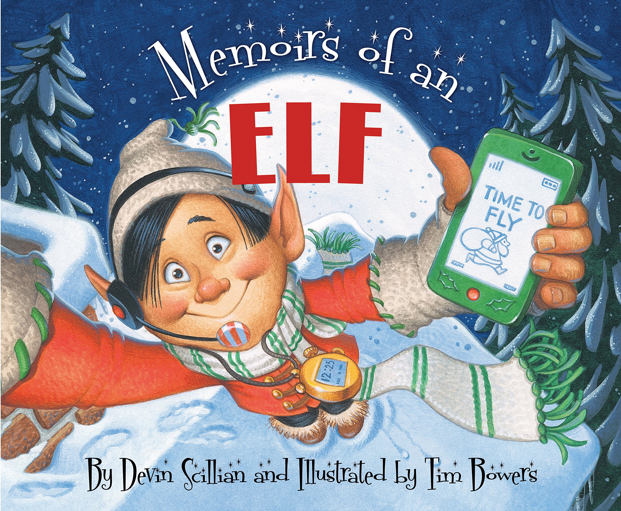 Memoirs of an Elf: Scillian, Devin, Bowers, Tim: 9781585369102: Amazon ...