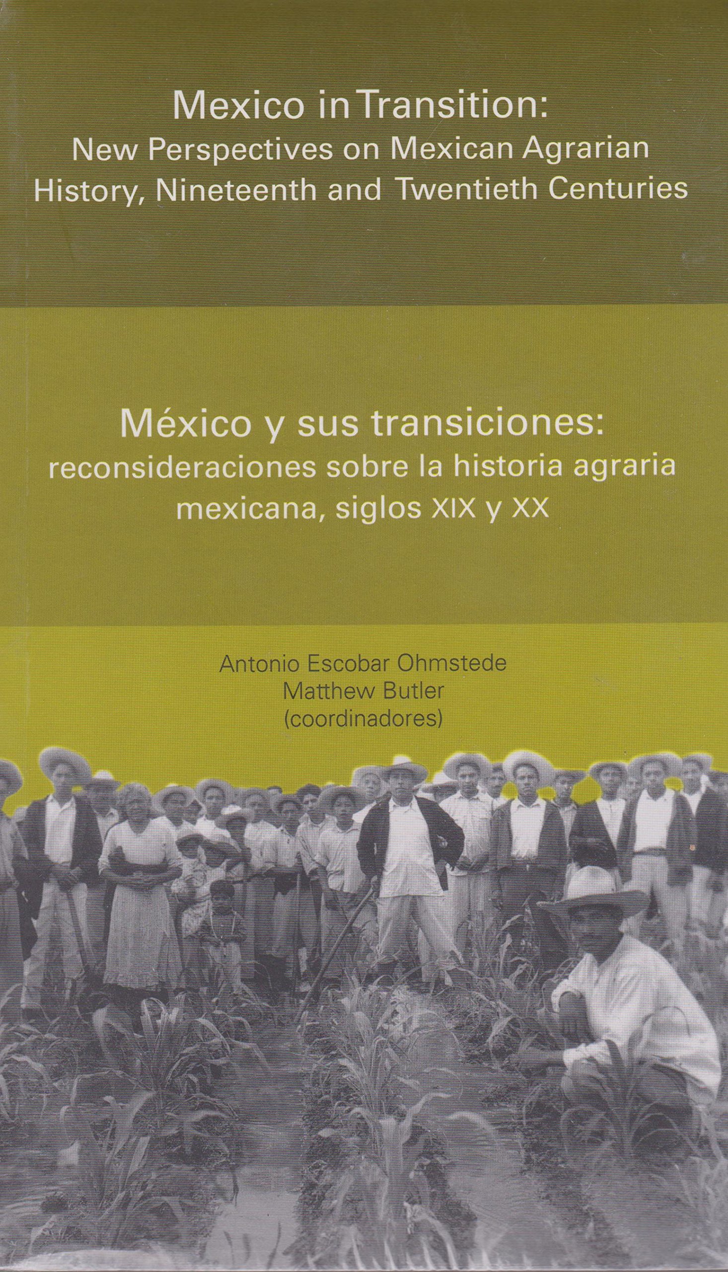 Buy Mexico in Transition: New Perspectives on Mexican Agrarian History ...