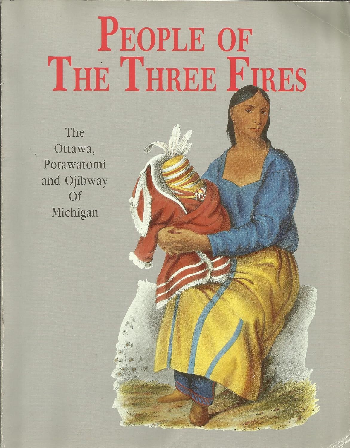 Amazon.com: People of the Three Fires: The Ottawa, Potawatomi, and ...