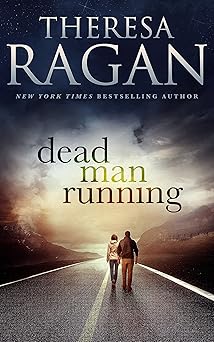 Dead Man Running - Kindle edition by Ragan, Theresa. Literature ...
