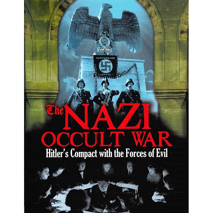 Buy The Nazi Occult War: Hitler's Compact with the Forces of Evil ...