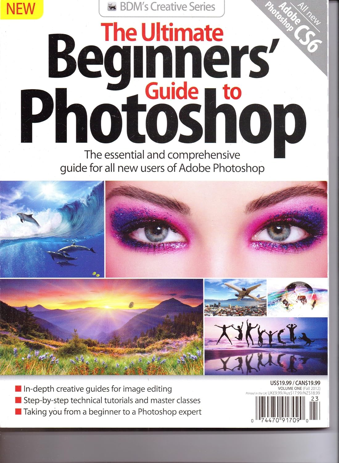 BDM's The Ultimate Beginners' Guide To PHOTOSHOP Magazine. Vol 1. Fall ...