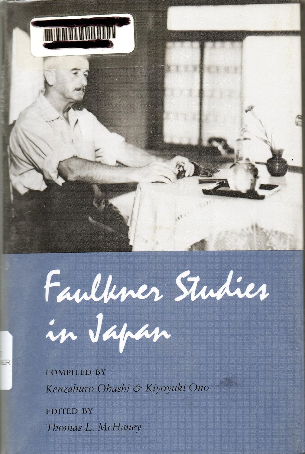 Faulkner Studies in Japan: Ohashi, Kenzaburo, McHaney, Thomas L ...