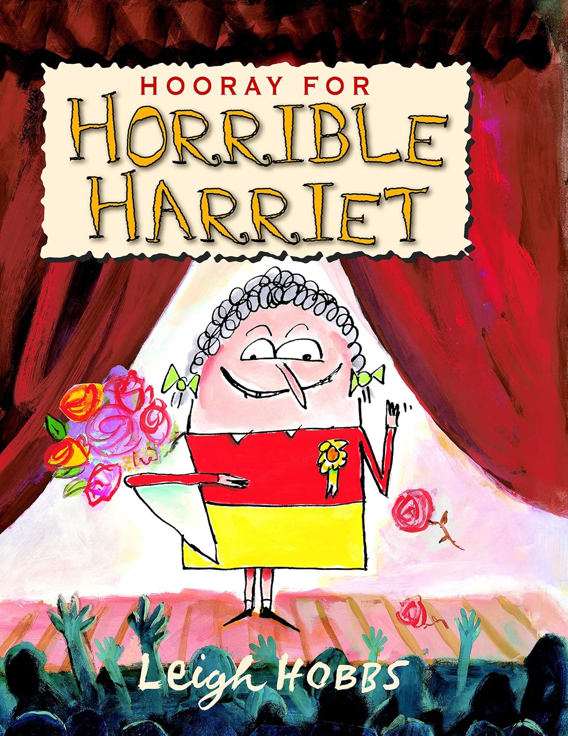 Hooray for Horrible Harriet - Kindle edition by Hobbs, Leigh, Hobbs ...