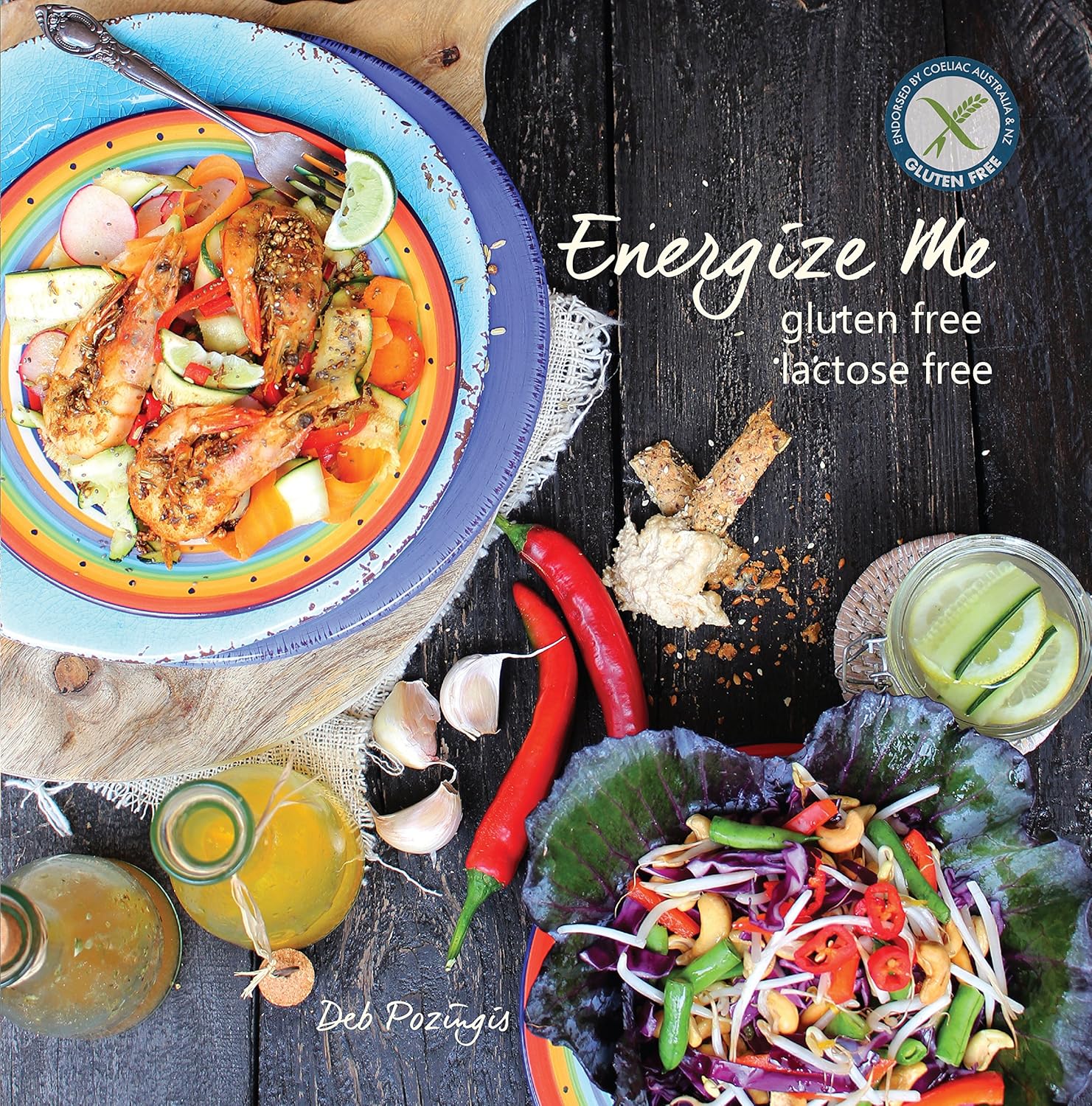 Energize Me: Gluten Free, Lactose Free (Energize Me Superfoods Book 2) - Kindle edition by ...