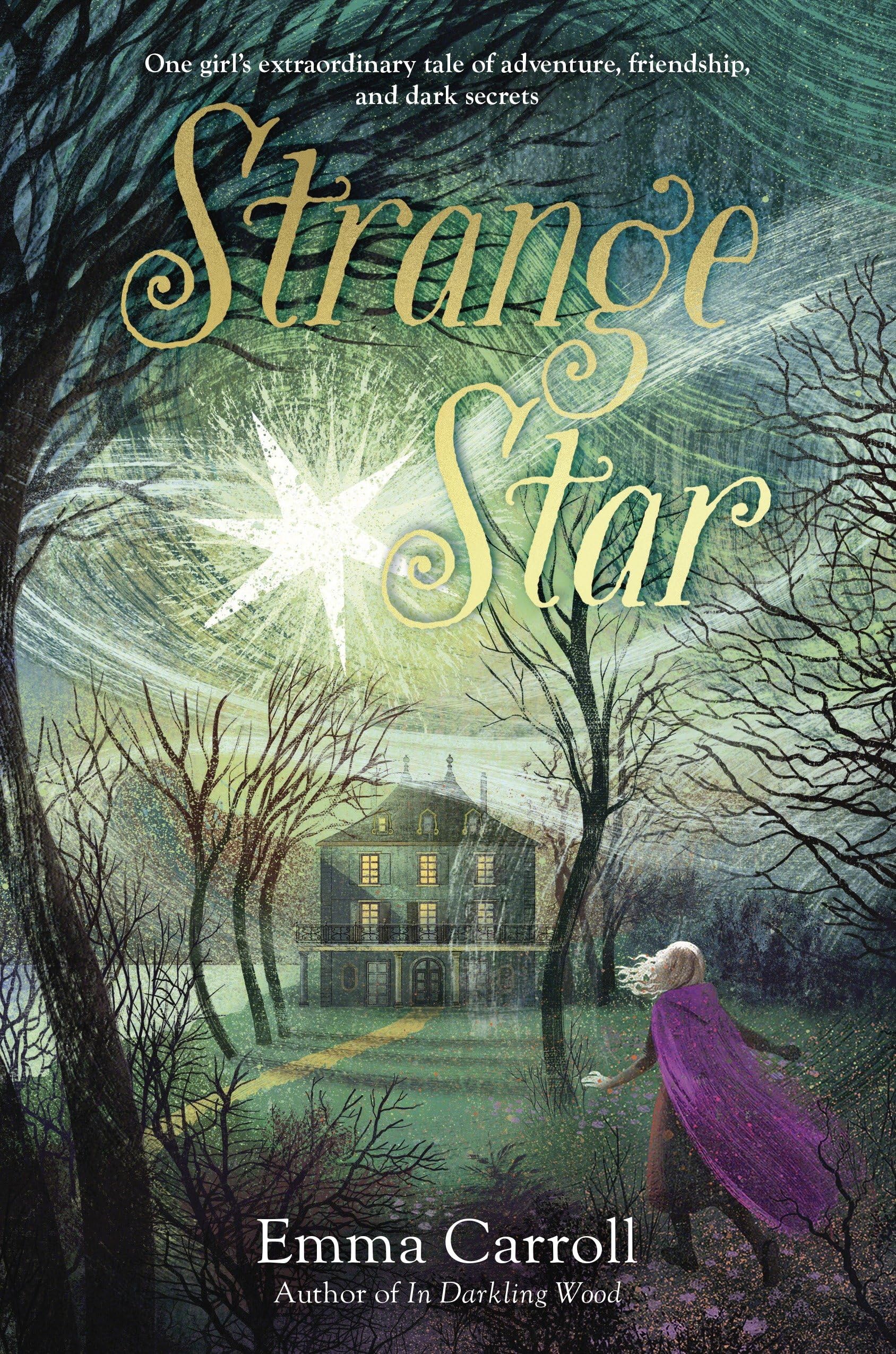 Strange Star: Carroll, Emma: 9780399556050: Amazon.com: Books