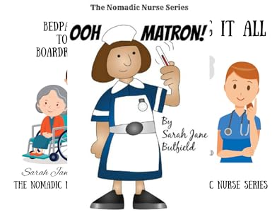 Ooh Matron! (The Nomadic Nurse Series Book 1) eBook : Butfield, Sarah ...