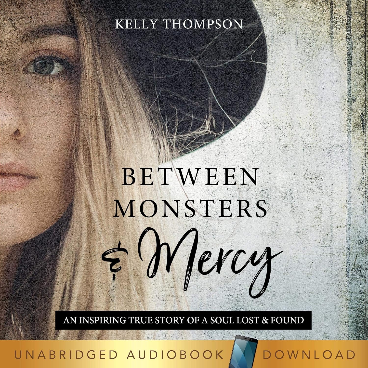 Amazon.com: Between Monsters and Mercy: An Inspiring True Story of a ...