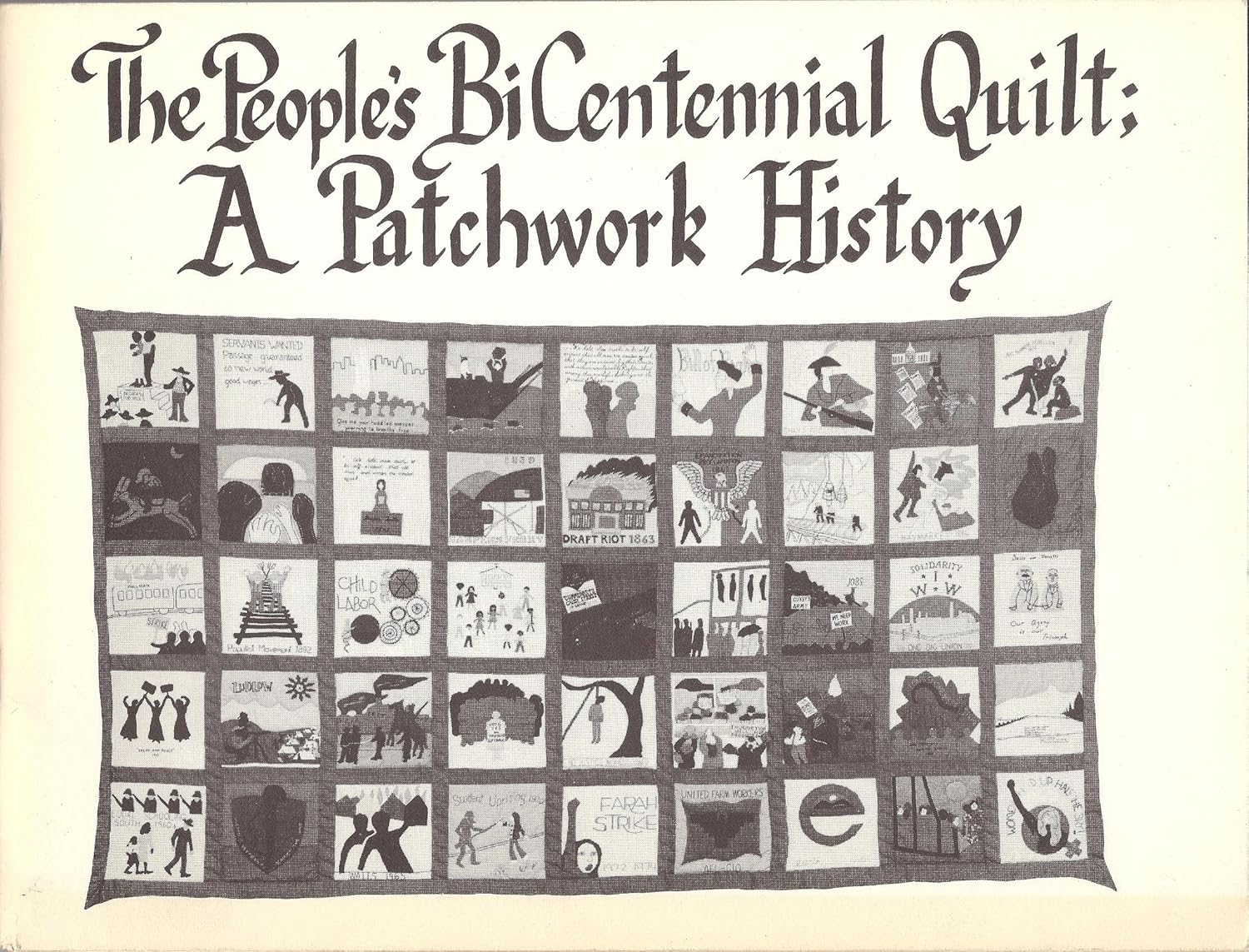 The People's BiCentennial Quilt; a Patchwork History: Editor: Amazon ...