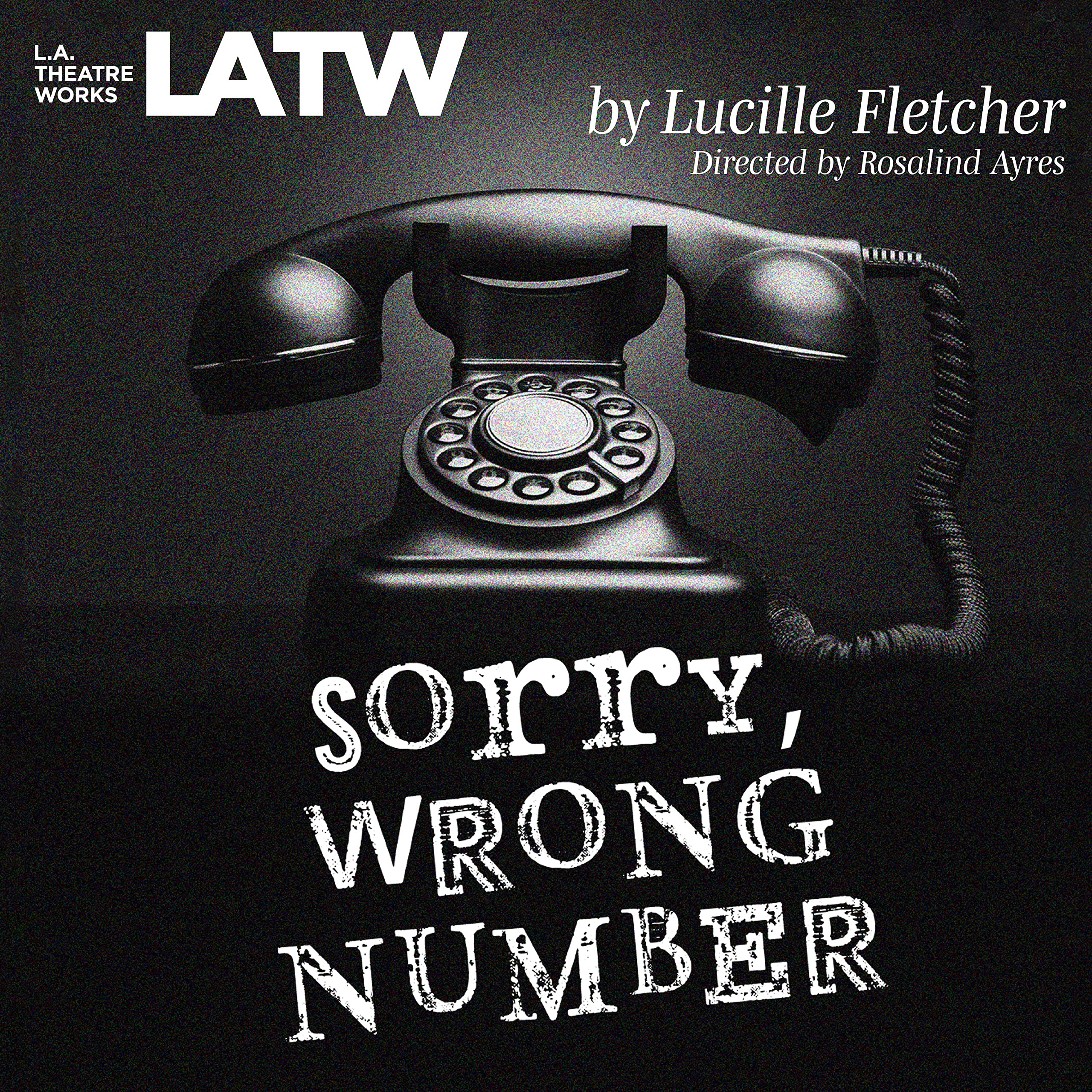 Sorry, Wrong Number: Lucille Fletcher: 9781580818360: Amazon.com: Books