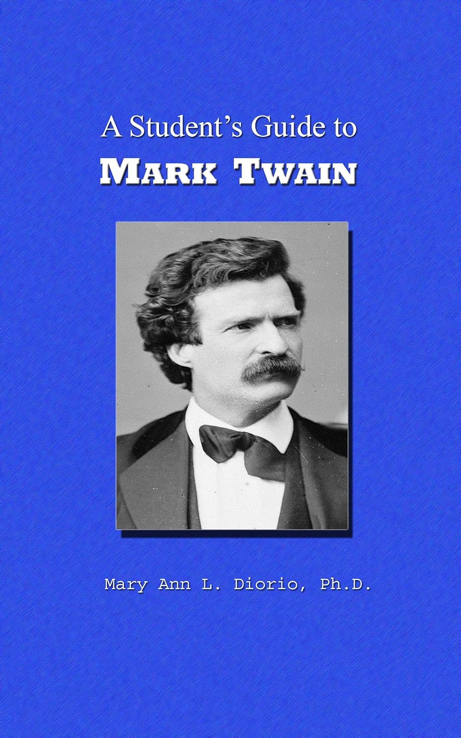 Amazon.com: A Student's Guide to Mark Twain (Outstanding American ...