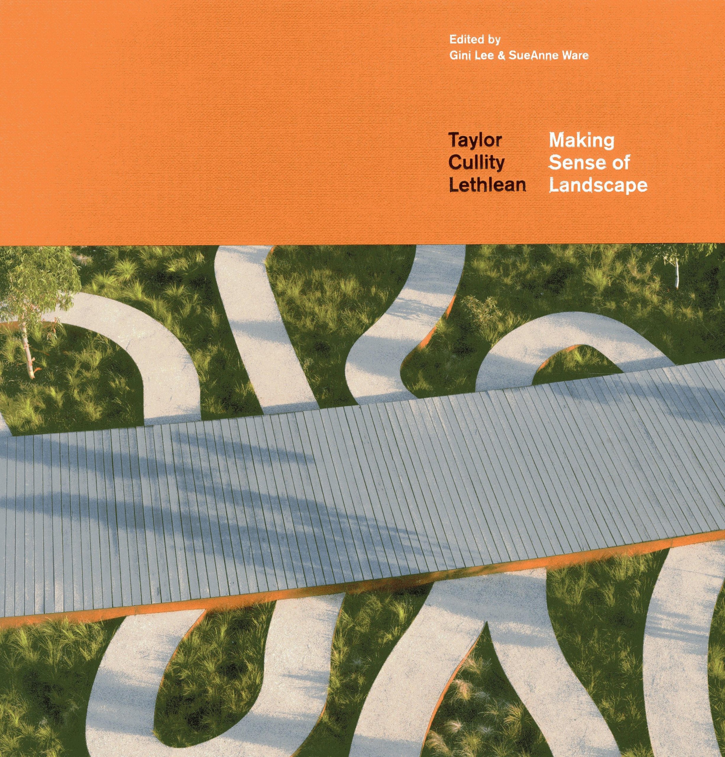 Making Sense of Landscape: Gini Lee, SueAnne Ware: 9780982439272 ...