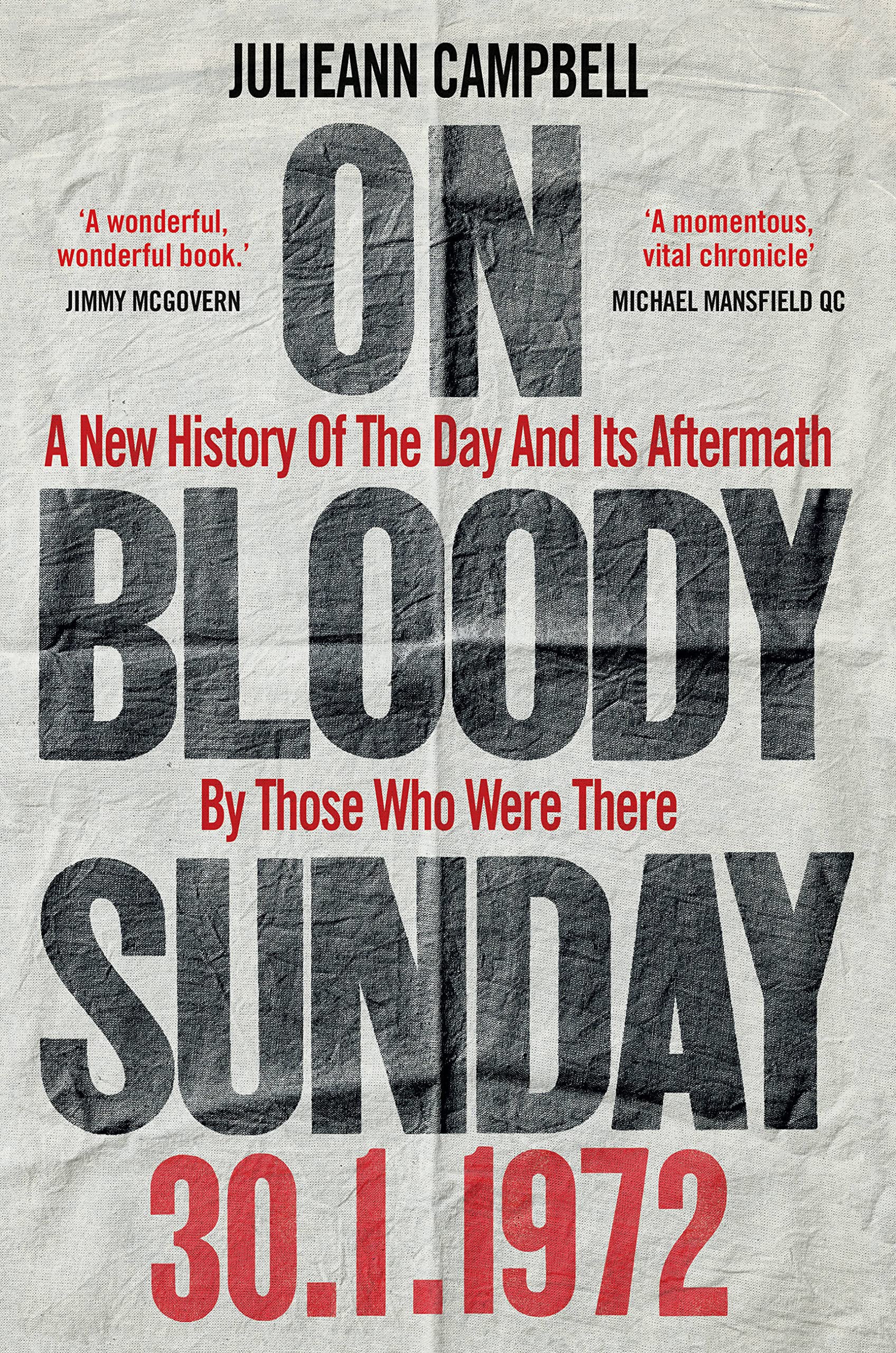 Amazon.com: On Bloody Sunday: A New History Of The Day And Its ...