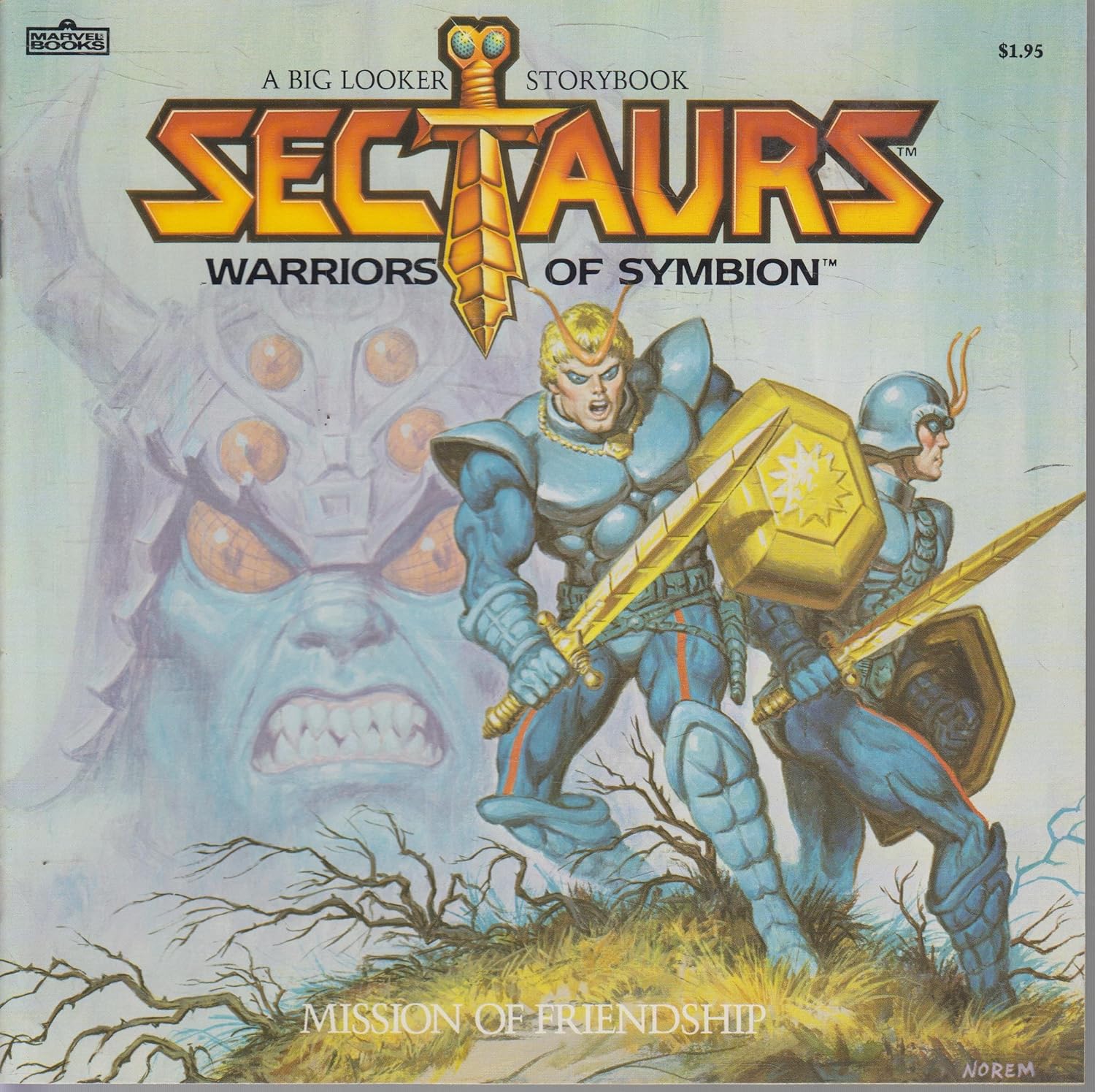 Mission of Friendship: Sectaurs Warriors of Symbion (A Big Looker ...