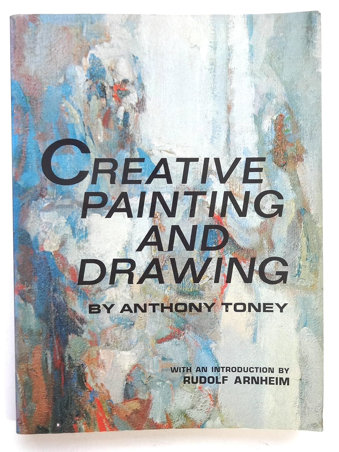 Creative Painting and Drawing: Toney, Anthony: 9780486216096: Amazon ...