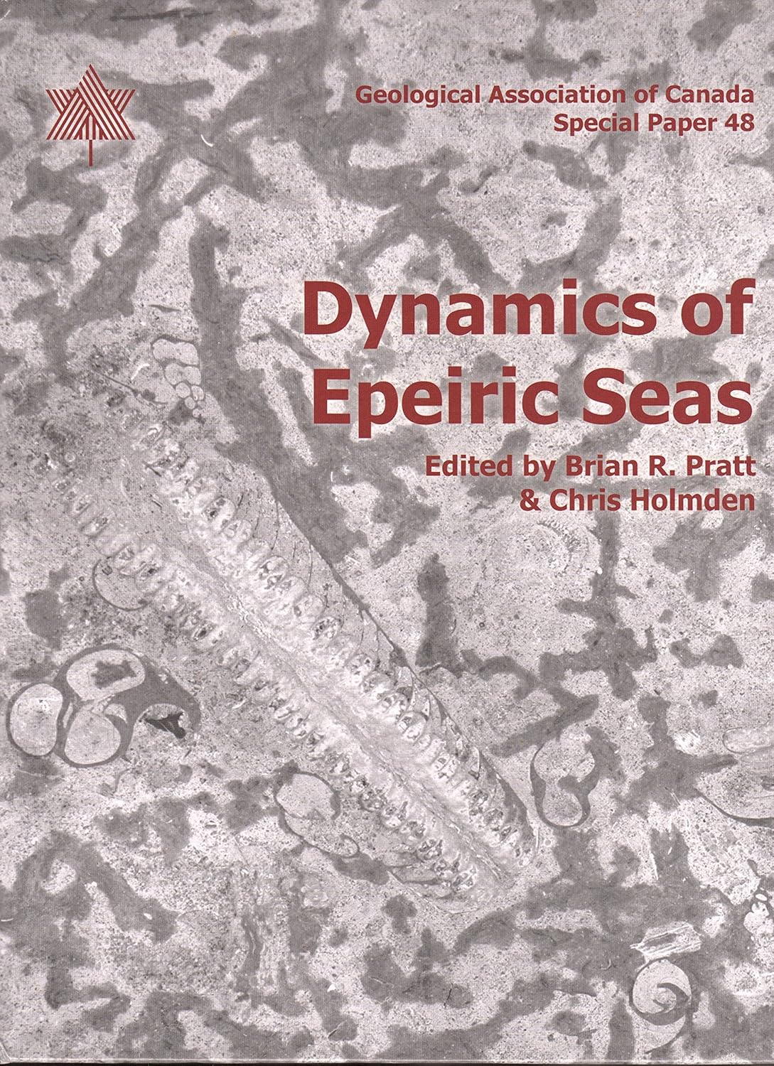 Dynamics of Epeiric Seas: Geological Association of Canada ...