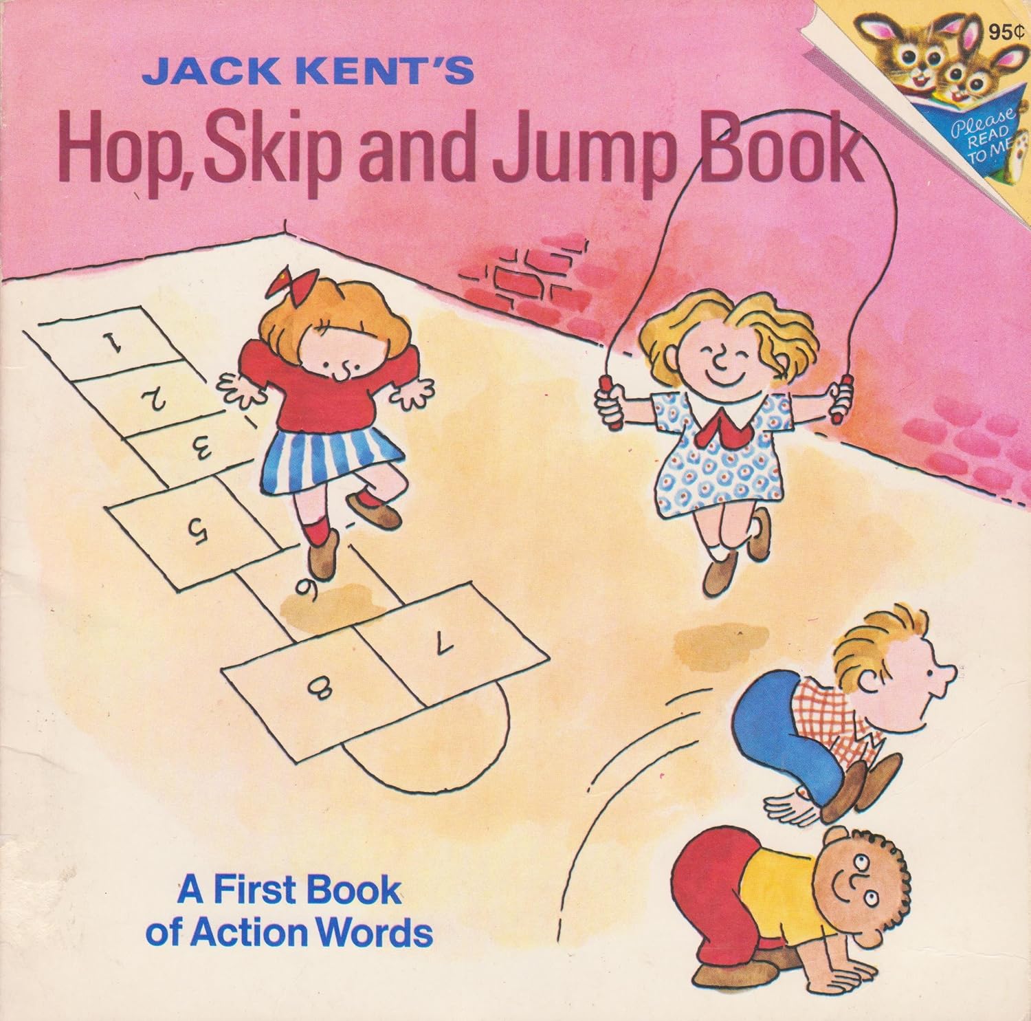 Jack Kent's Hop, Skip, and Jump Book: An Action Word Book (A Random ...
