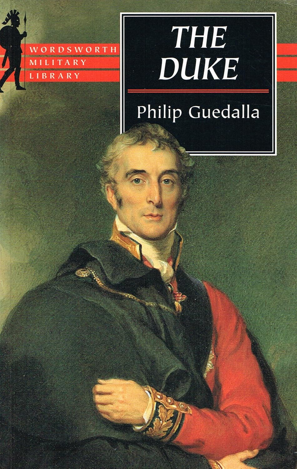 The Duke : Amazon.co.uk: Guedalla, Philip: 9781853266799: Books