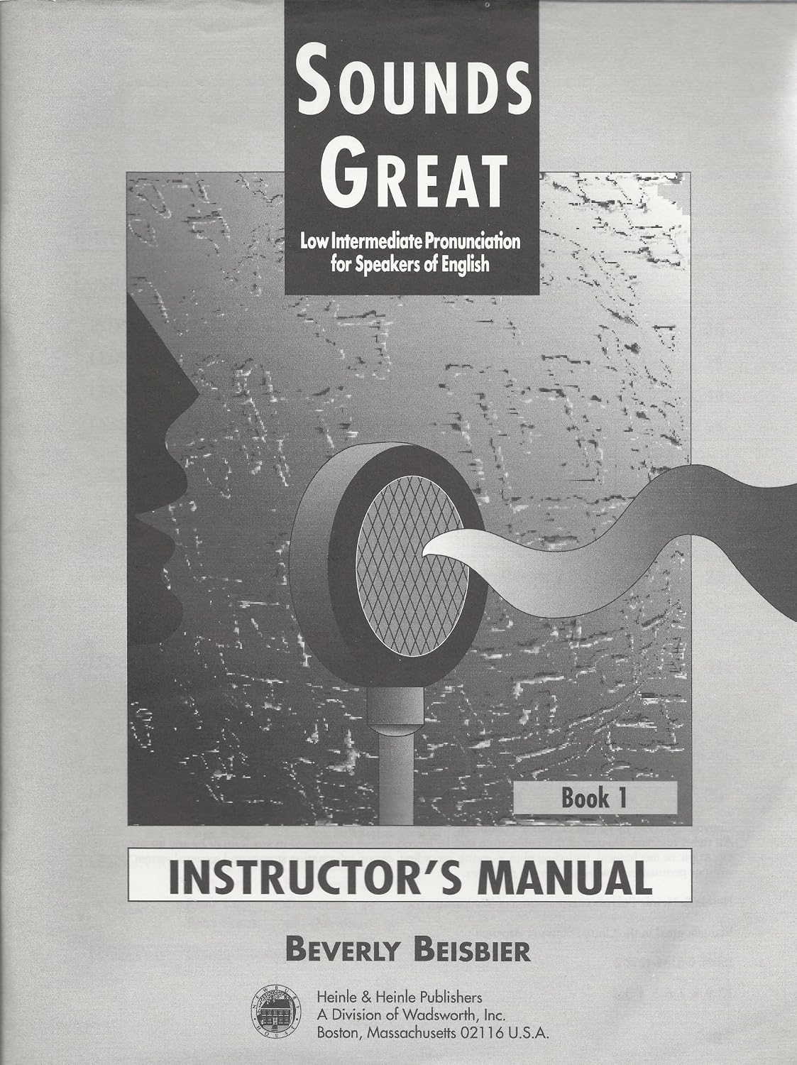 Amazon.com: Sounds Great: Book 1 (Instructors Manual): 9780838442722 ...