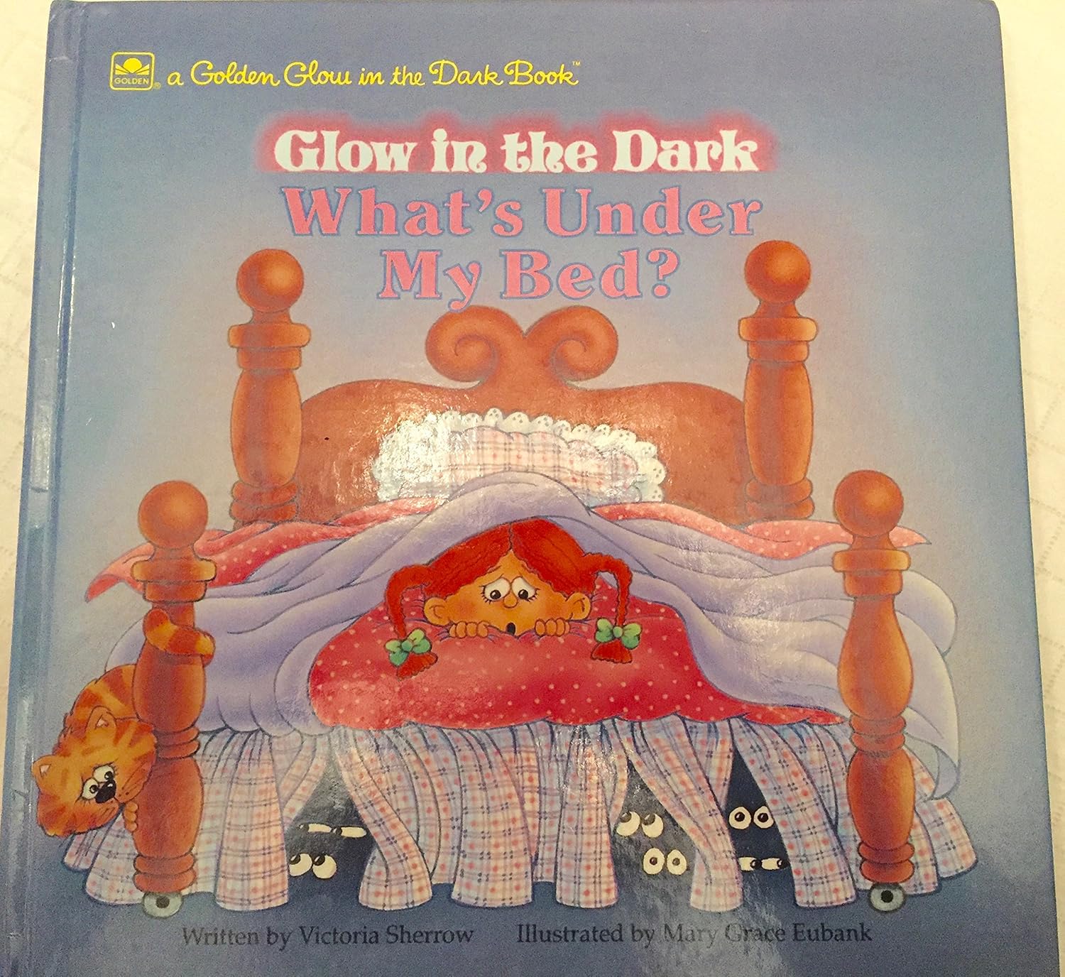 What's Under My Bed? (Golden Glow in the Dark Book): Eubank, Mary G ...