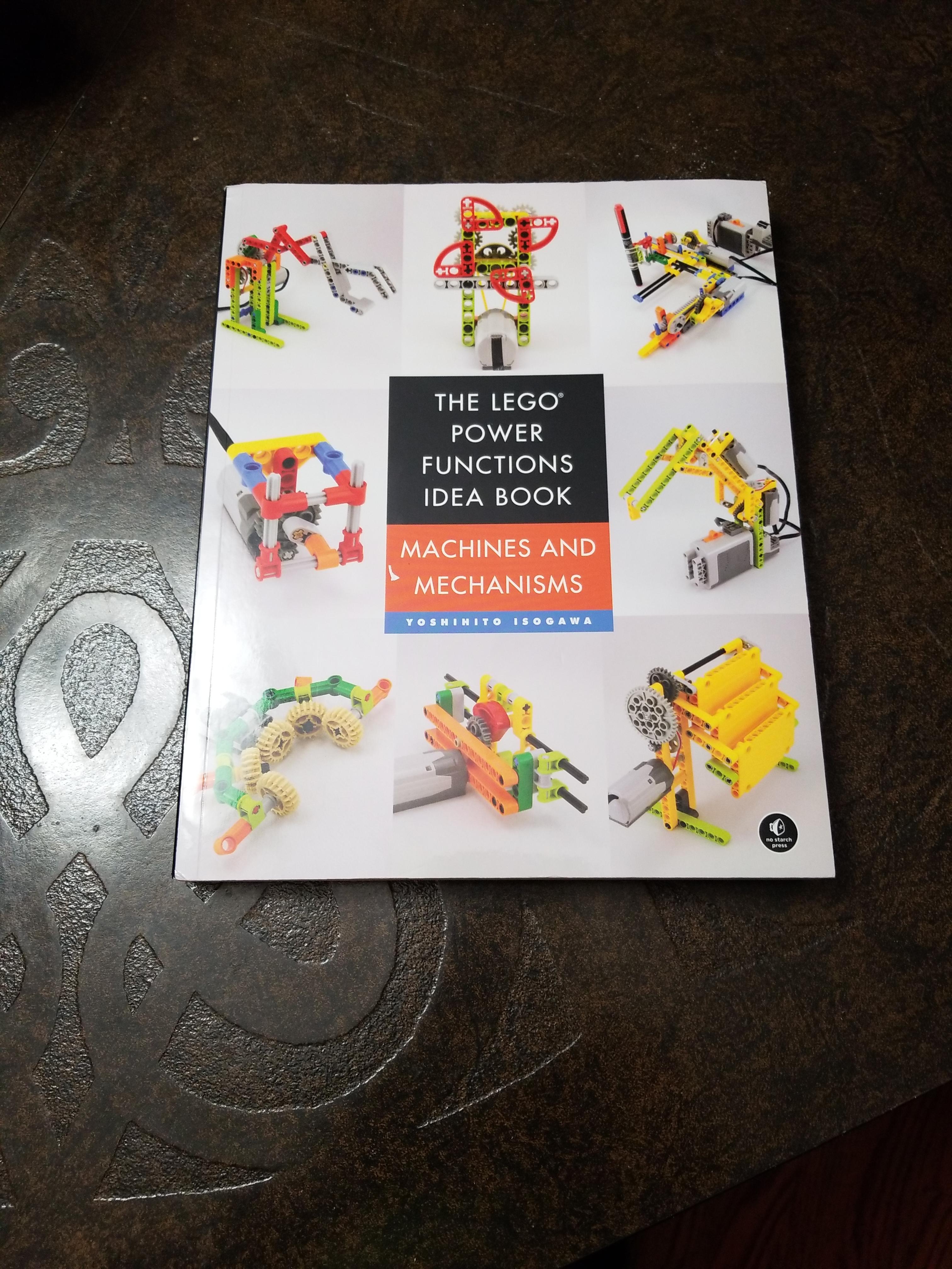 The LEGO Power Functions Idea Book, Volume 1: Machines and Mechanisms ...