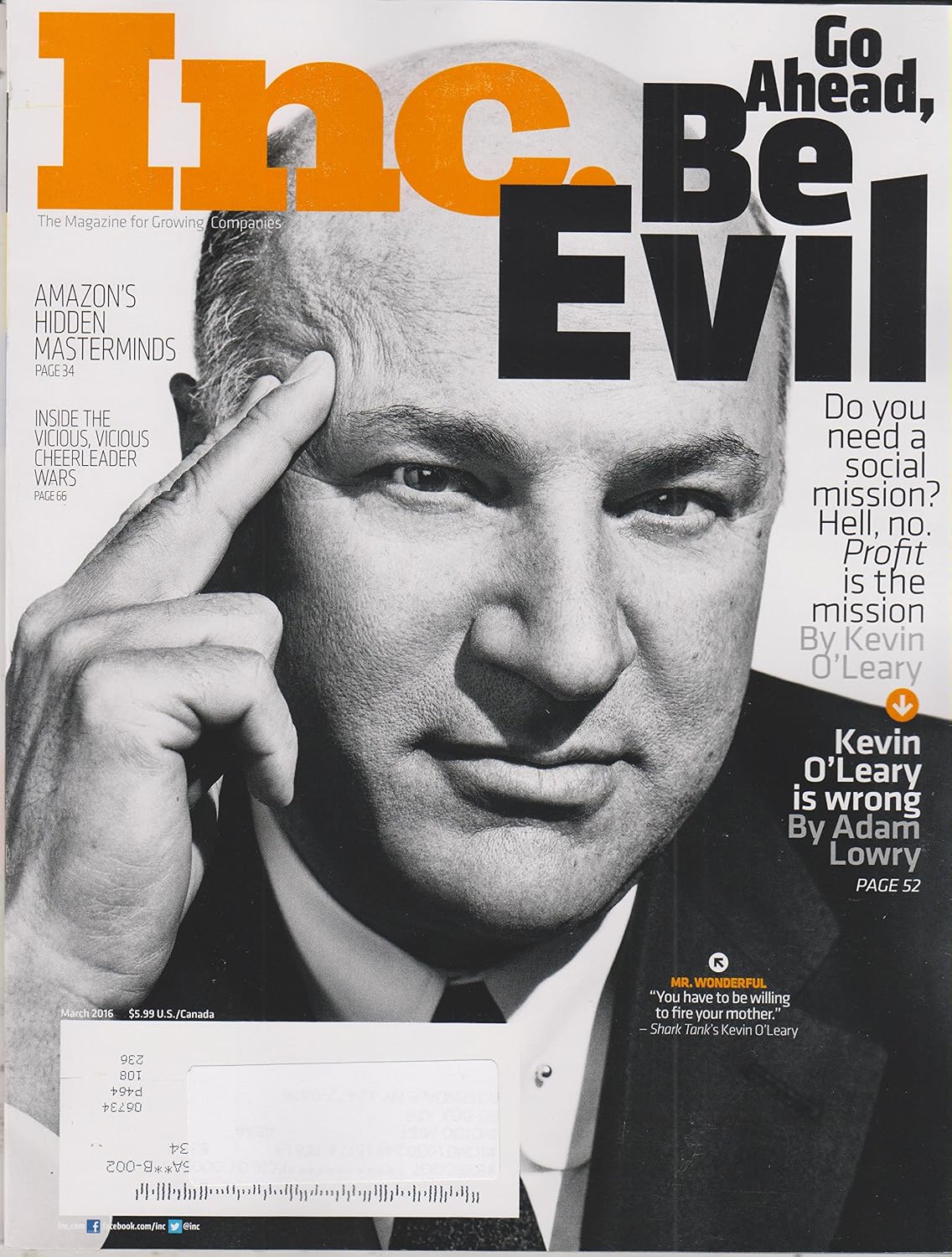 Inc. March 2016 Kevin O'Leary Go Ahead, Be Evil: Various: Amazon.com: Books