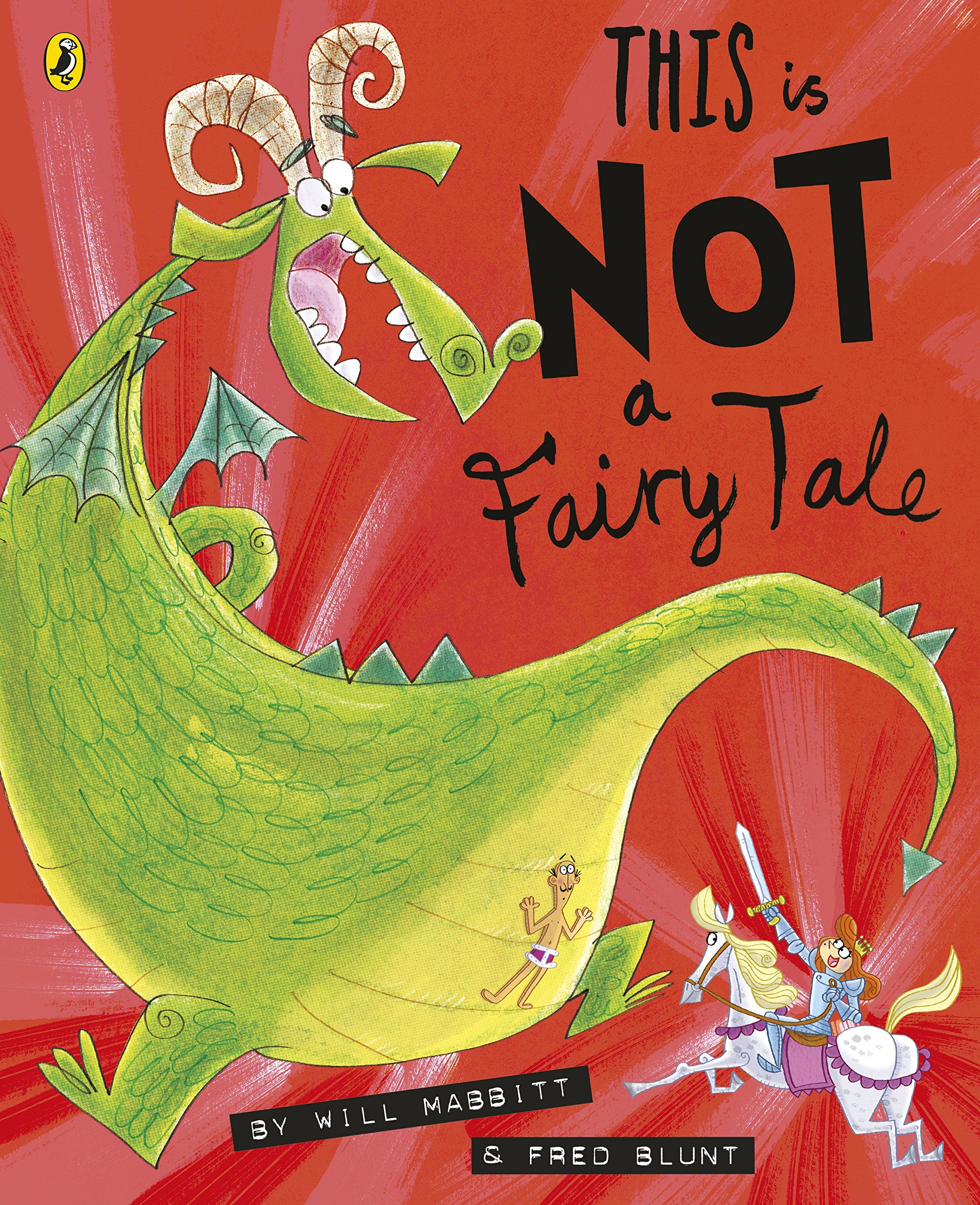This is Not a Fairy Tale: Mabbitt, Will: 9780141368825: Amazon.com: Books