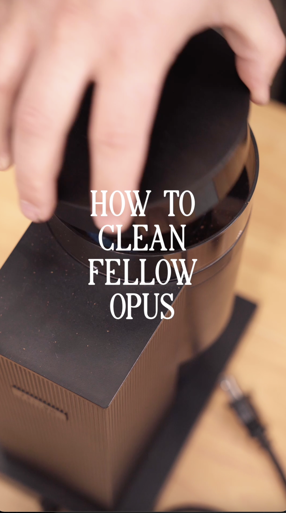 Watch How To Clean Fellow Opus on Amazon Live