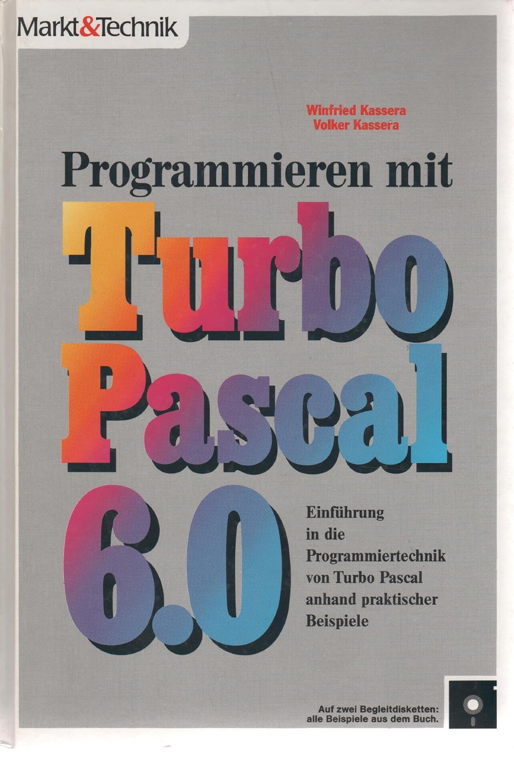 Amazon.co.jp: Programmieren mit Turbo Pascal 6.0 : Kassera, Winfried ...